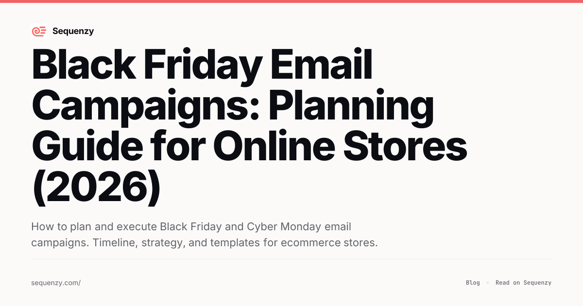 Black Friday Email Campaigns: Planning Guide for Online Stores (2026 ...