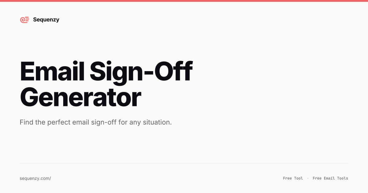 Email Sign-Off Generator | Sequenzy
